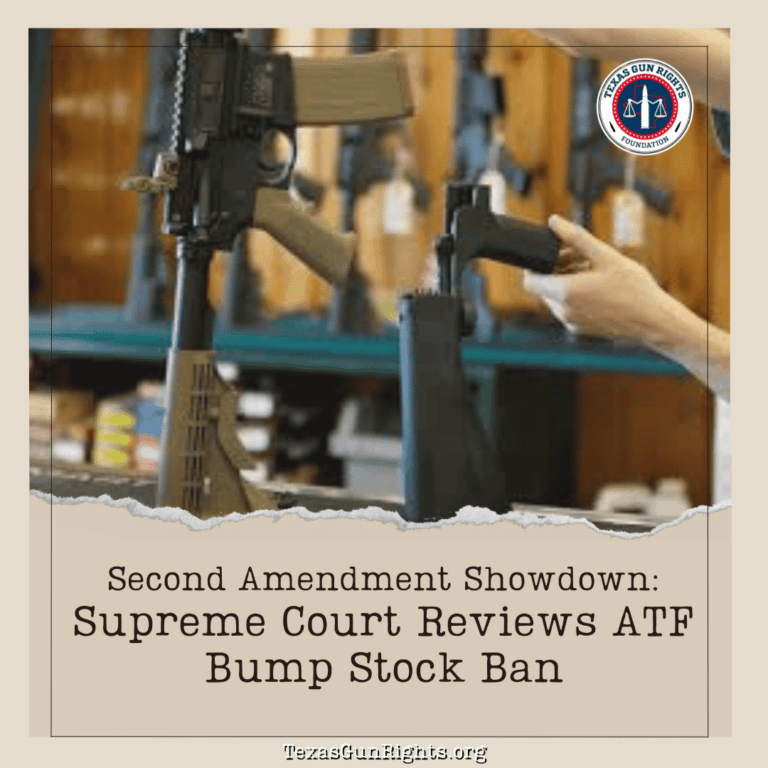 Second Amendment Showdown: Supreme Court Reviews ATF Bump Stock Ban - TXGR Foundation